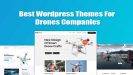 10 Best Wordpress Themes For Drones Companies 2020