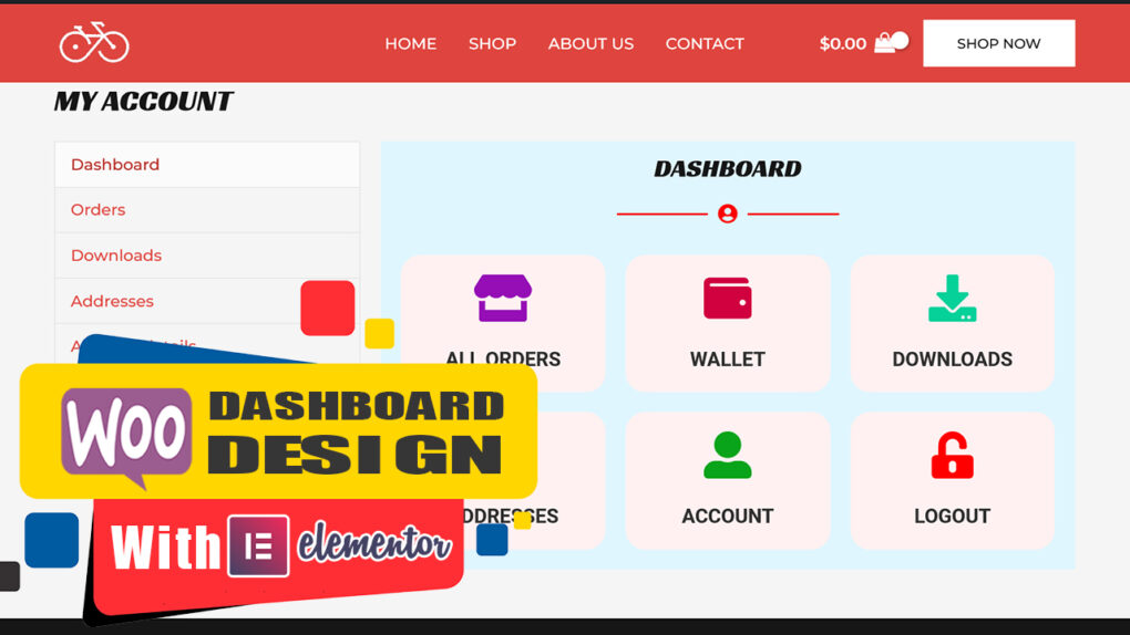 How To Design Woocommerce Dashboard My Account Page With Elementor